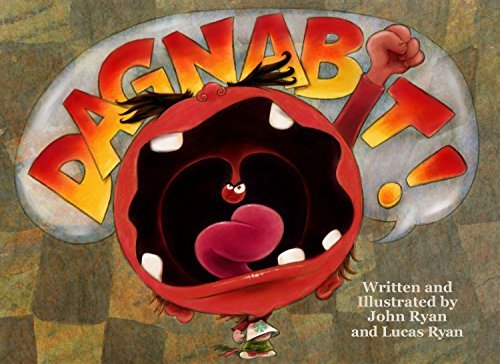 DAGNABIT! by John Ryan | Goodreads