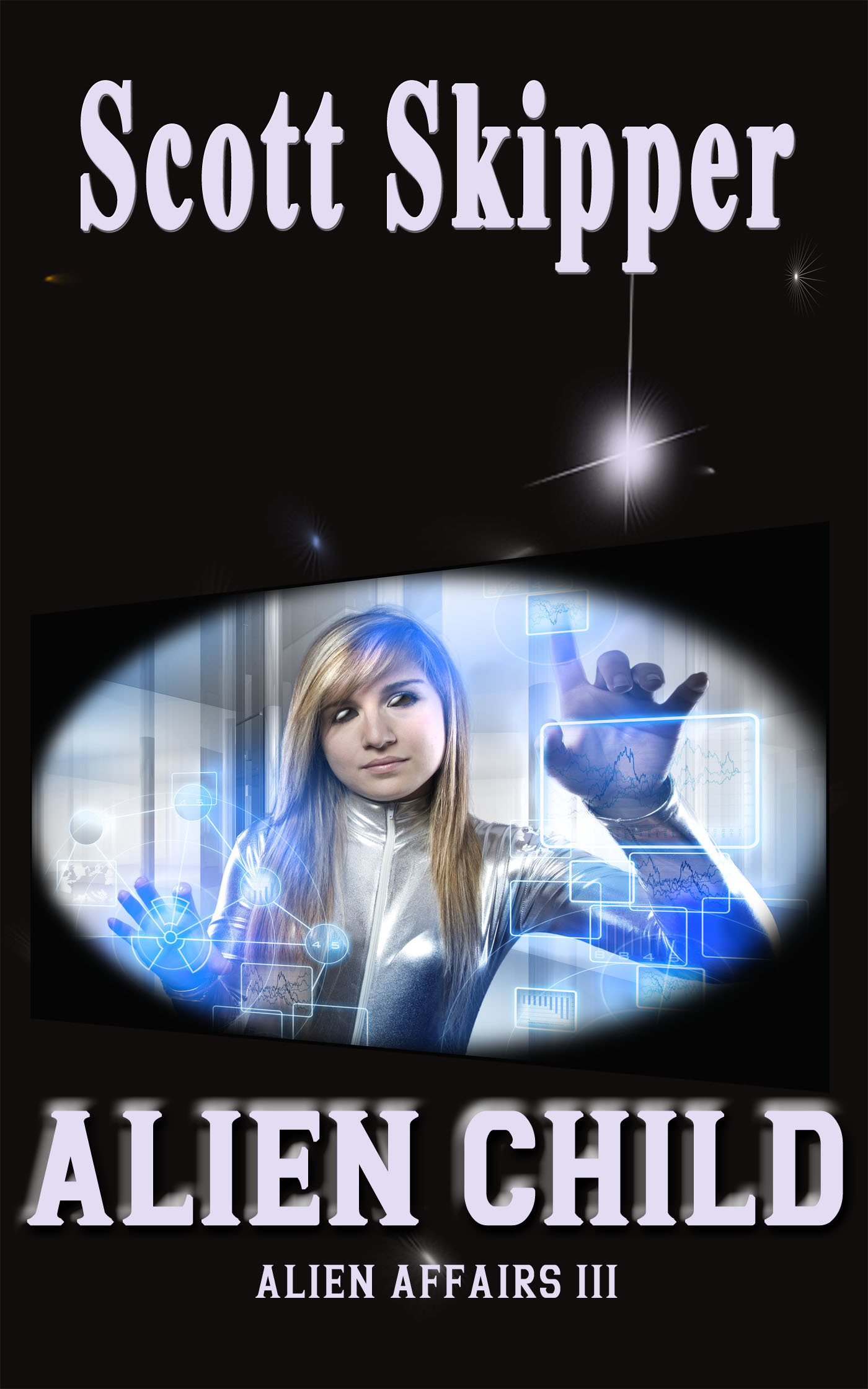 Alien Child by Scott Skipper | Goodreads