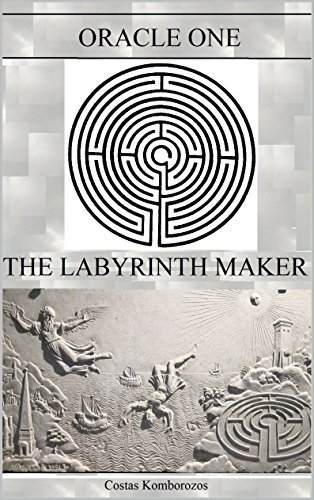 The Labyrinth Maker (Oracle One Book 3) by Costas Komborozos | Goodreads