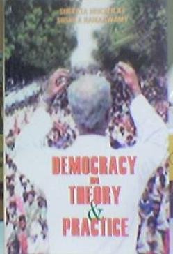 Democracy in Theory & Practice by Subrata Mukherjee | Goodreads