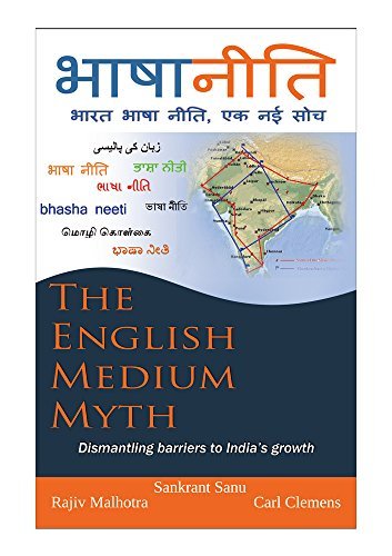 The English Medium Myth: Dismantling barriers to India's growth by ...