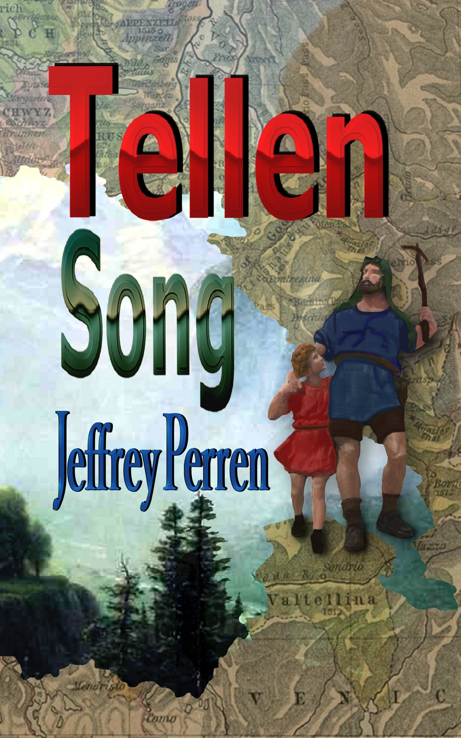 Tellen Song (or, the Education of Wilhelm Tell) by Jeffrey Perren ...