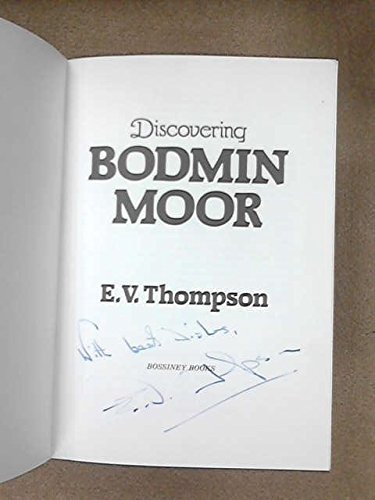 Discovering Bodmin Moor by E.V. Thompson | Goodreads
