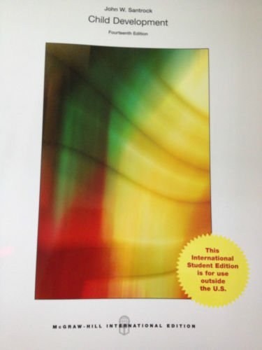 Child Development: An Introduction 14th Edition By Santrock and John ...