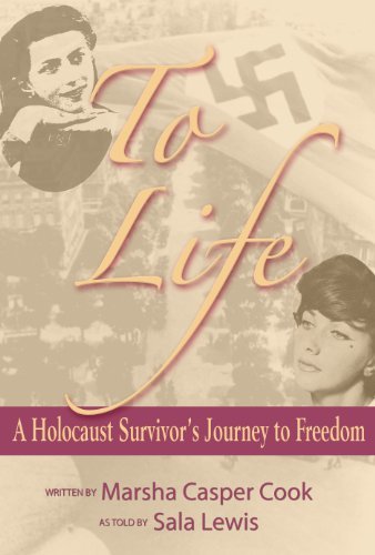 To Life: A Young Holocaust Survivor's Journey to Freedom by Marsha ...