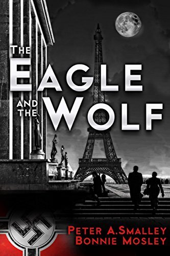 The Eagle and the Wolf by Peter A. Smalley | Goodreads