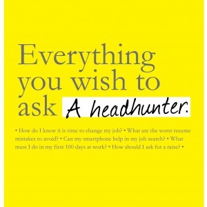Everything You Wish To Ask a Headhunter by Steven Pang | Goodreads