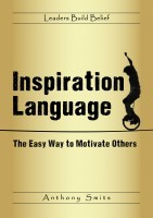 Inspiration Language: The East Way to Motivate Others by Anthony Smits ...