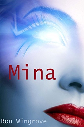 Mina by Ron Wingrove | Goodreads
