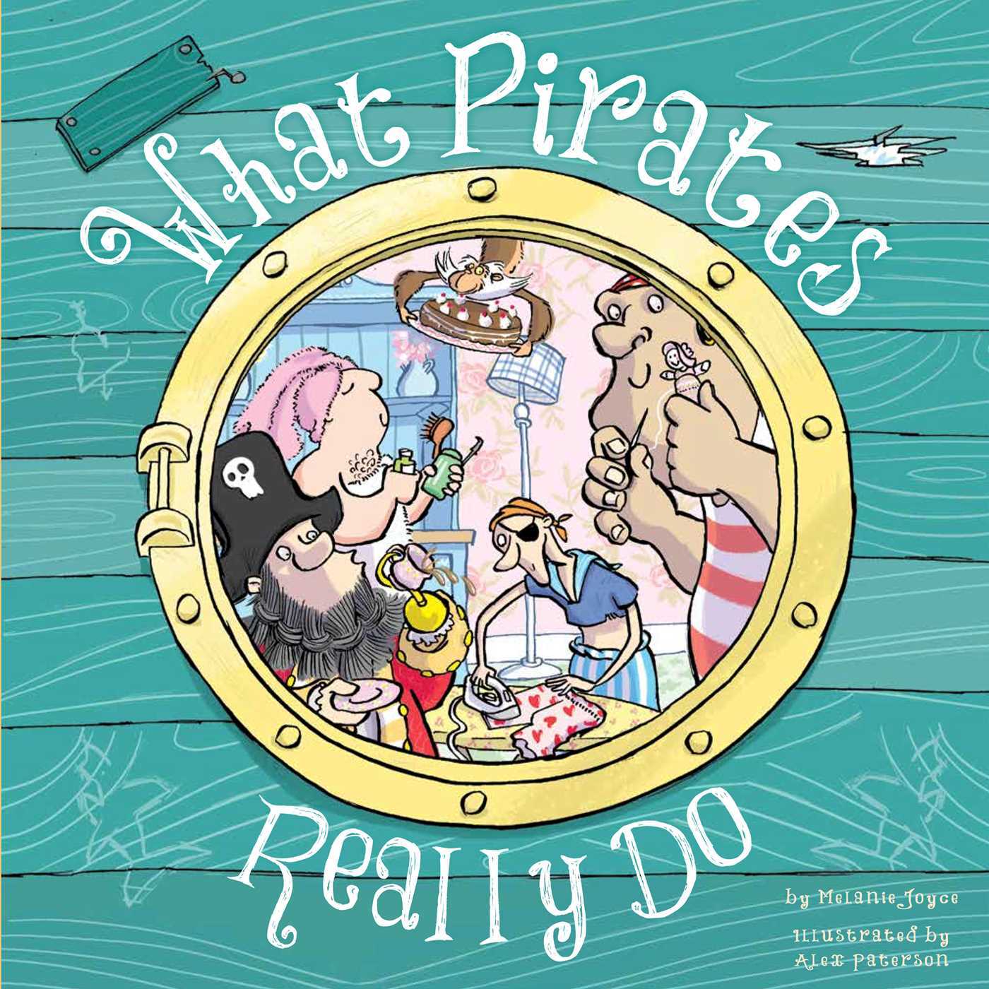 What Pirates Really Do by Melanie Joyce | Goodreads