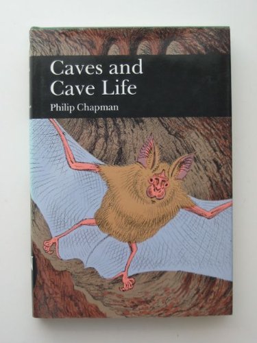 Caves (New Naturalist) by Philip Chapman | Goodreads