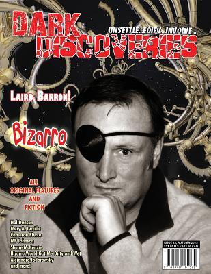 Dark Discoveries - Issue #33 by Laird Barron | Goodreads
