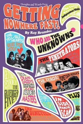 Getting Nowhere Fast by Ray Brandes | Goodreads