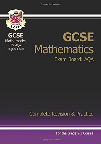GCSE Maths AQA Comp Revi & Pract Higher by CGP Books | Goodreads