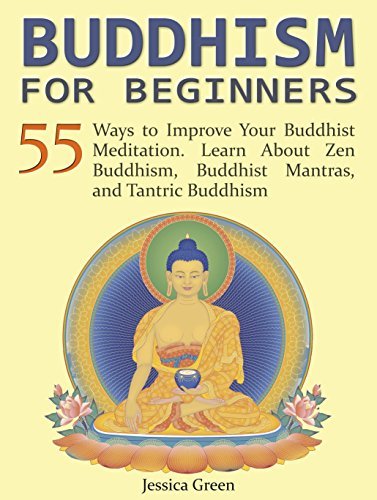 Buddhism for Beginners: 55 Ways to Improve Your Buddhist Meditation ...