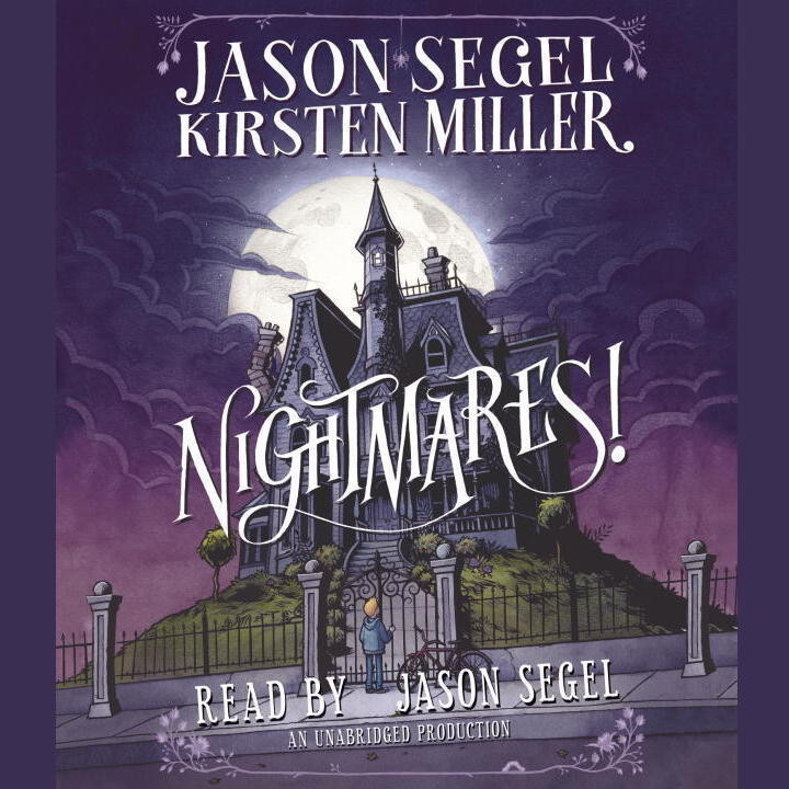Nightmares! by Jason Segel | Goodreads
