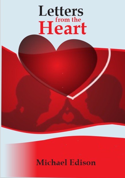 LETTERS FROM THE HEART by Michael Edison | Goodreads