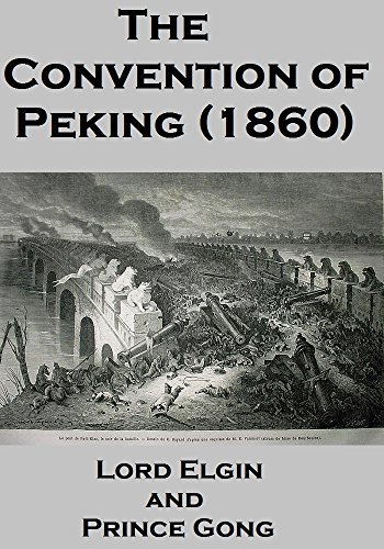 The Convention of Peking (1860) by Prince Gong | Goodreads
