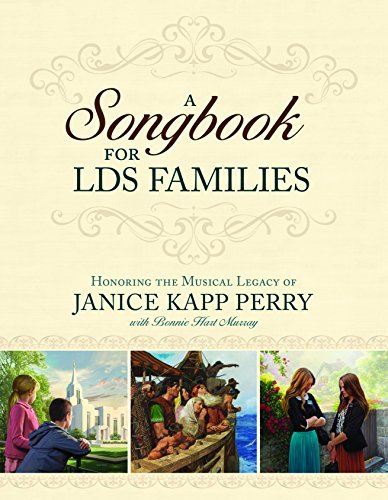 Songbook For LDS Families by Janice Kapp Perry | Goodreads