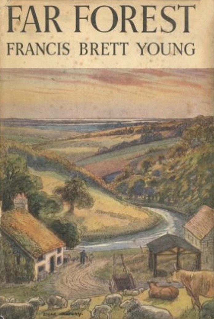 Far Forest by Francis Brett Young | Goodreads