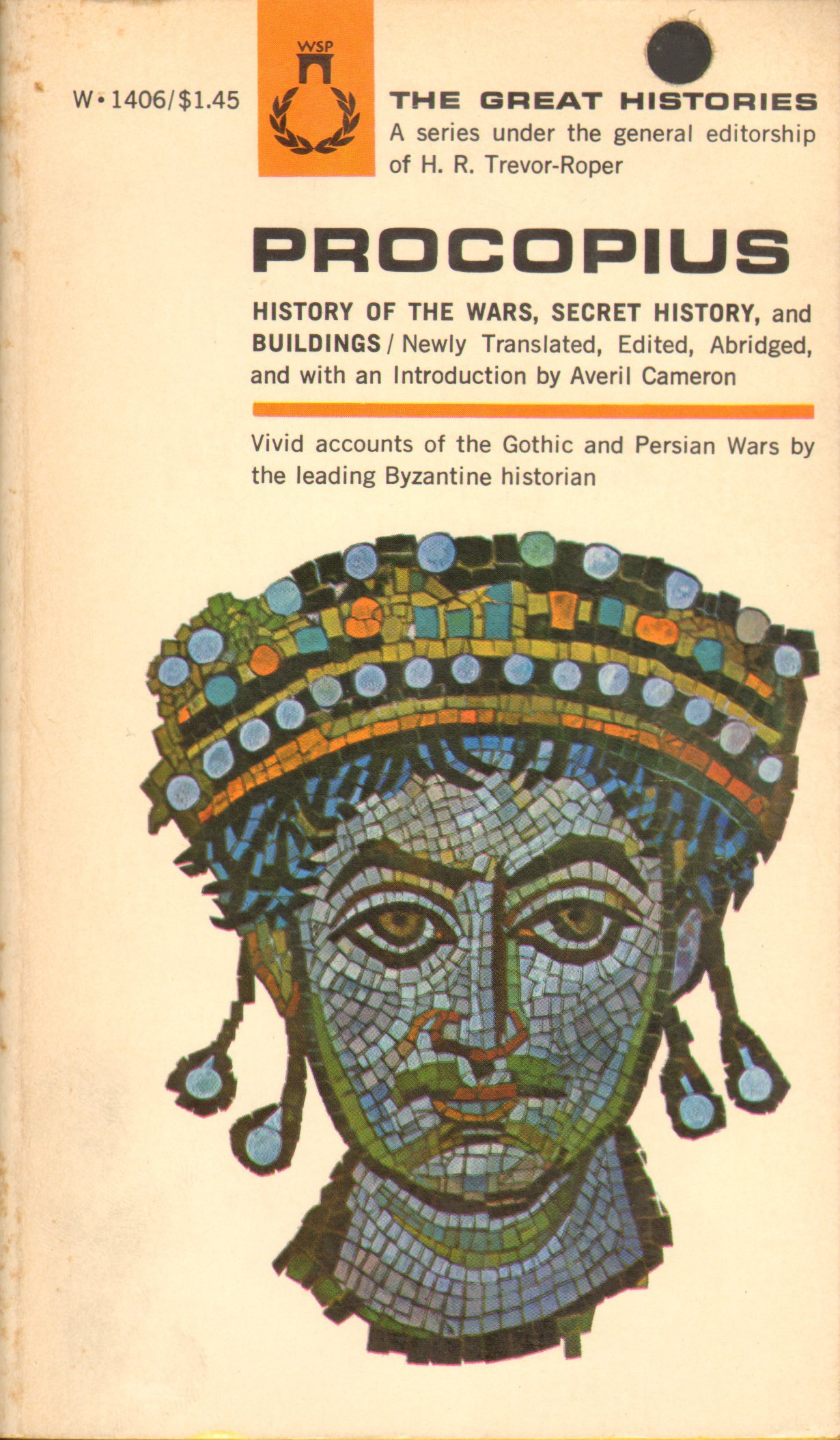 Procopius: History of the Wars, Secret History, and Buildings by Averil ...