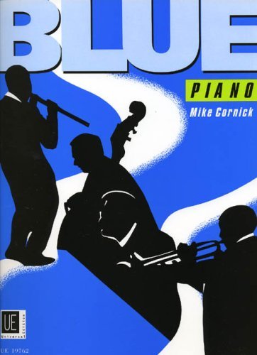 Blue Piano by Mike Cornick | Goodreads