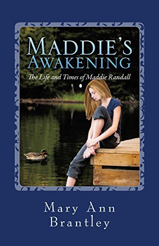 Maddie's Awakening: The Life and Times of Maddie Randall by Mary Ann ...