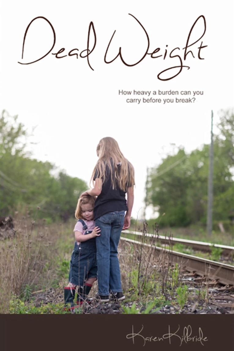 Dead Weight by Karen Kilbride | Goodreads