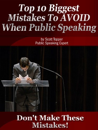 Top 10 Mistakes to Avoid When Public Speaking: Presentation Skills ...