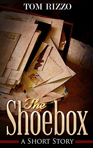 The Shoe Box by Tom Rizzo | Goodreads