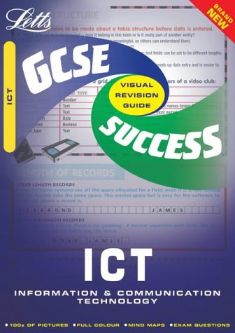 GCSE Information and Communication Technology Success Guide by Unknown ...
