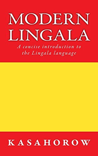 Modern Lingala: A concise introduction to the Lingala language by ...