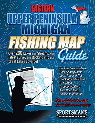 Eastern Upper Peninsula Michigan Fishing Map Guide by Sportsman's ...
