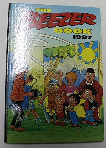 The Beezer Book: 1997 by D.C. Thomson & Company Limited | Goodreads