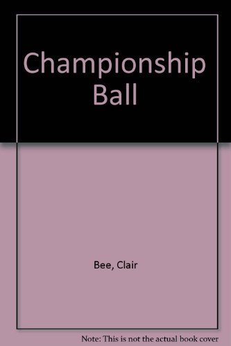 Championship Ball by Clair Bee | Goodreads