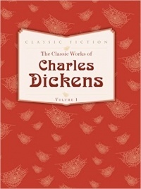 The Classic Works of Charles Dickens: The Masterpieces by Charles ...