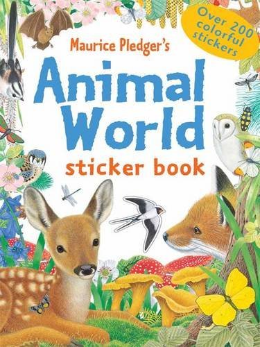 Animal World Sticker Book by Maurice Pledger | Goodreads