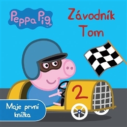Závodník Tom (Peppa Pig) by Neville Astley | Goodreads