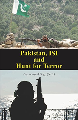 Pakistan,ISI And Hunt For Terror by Indrajeet Singh | Goodreads