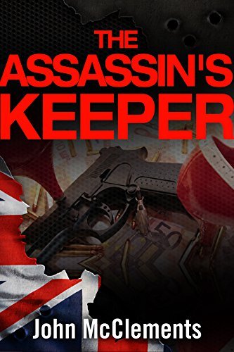 The Assassin's Keeper by John McClements | Goodreads