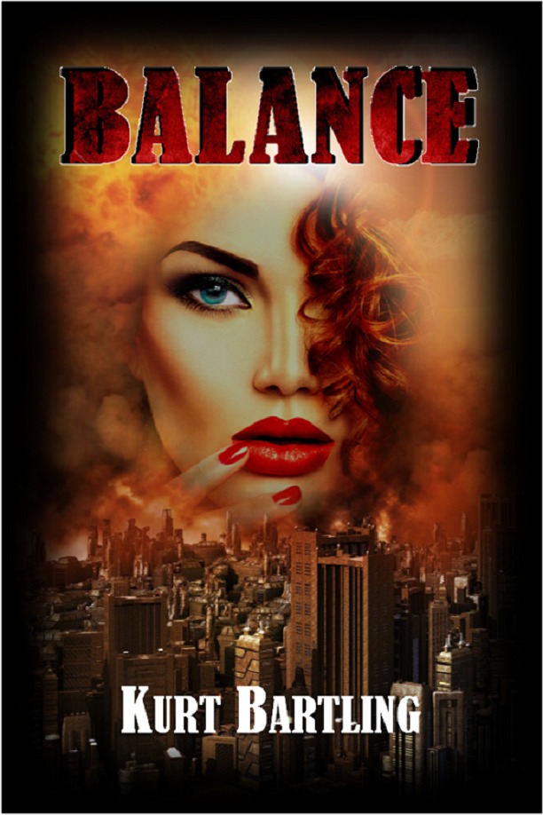 Balance (Balance, #1) by Kurt Bartling | Goodreads
