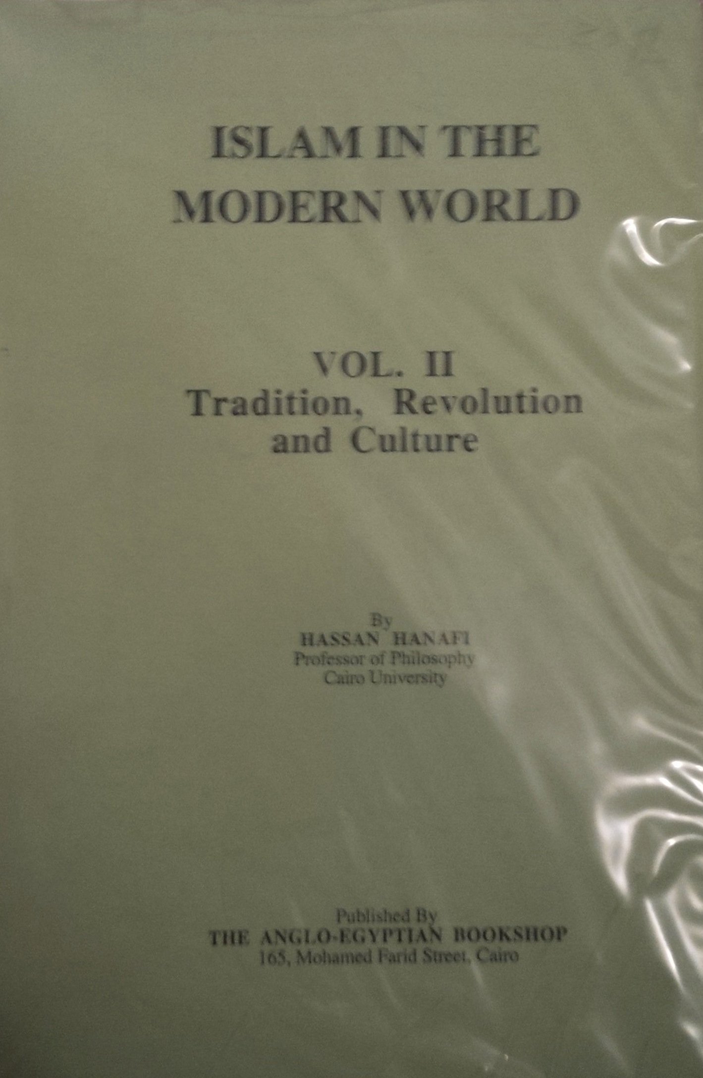 Islam in the Modern World by Ḥasan Ḥanafī | Goodreads