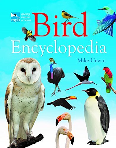 Bird Encyclopedia (First Animal Encyclopedia) by Mike Unwin | Goodreads