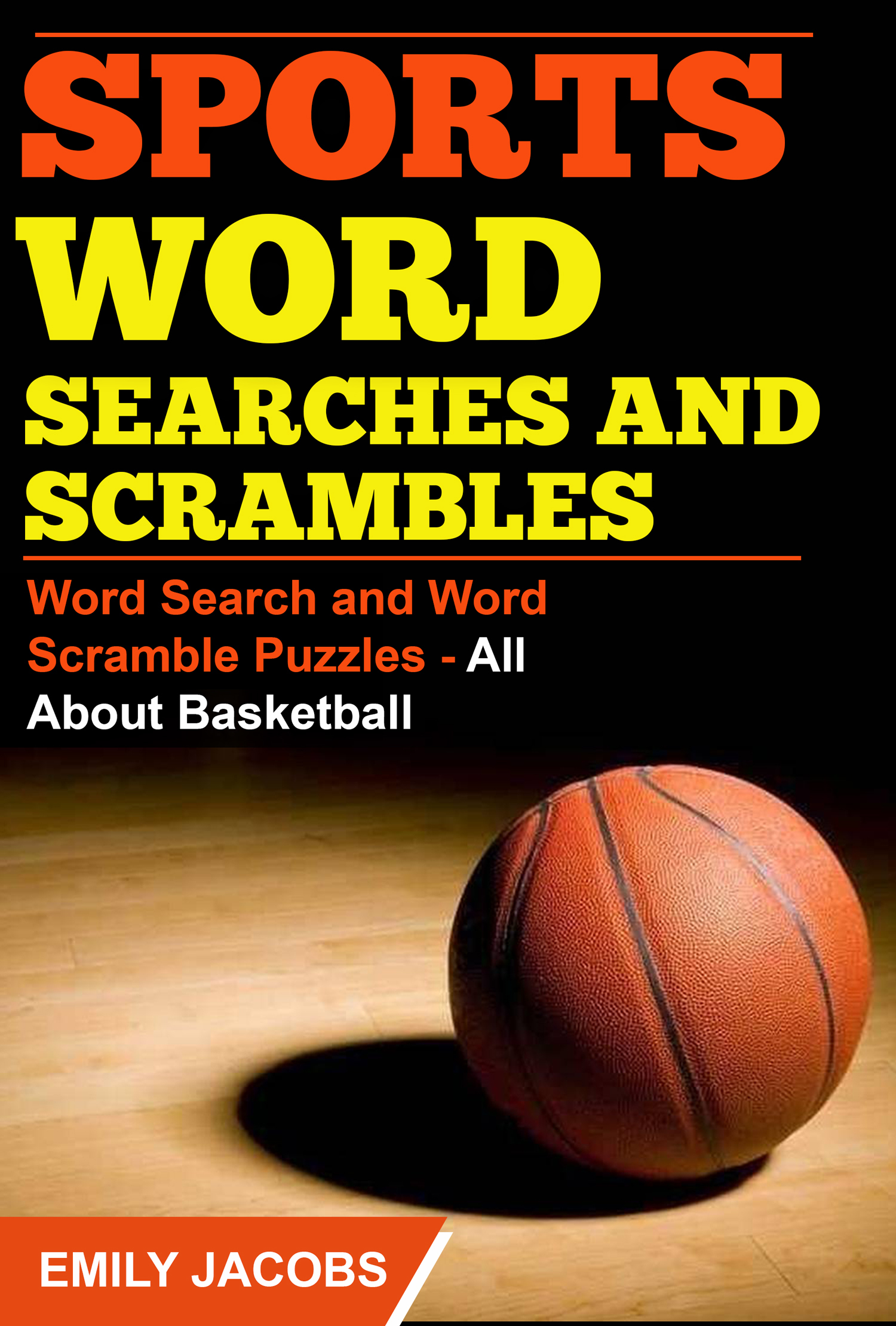 Sports Word Searches and Scrambles: Word Search and Word Scramble ...