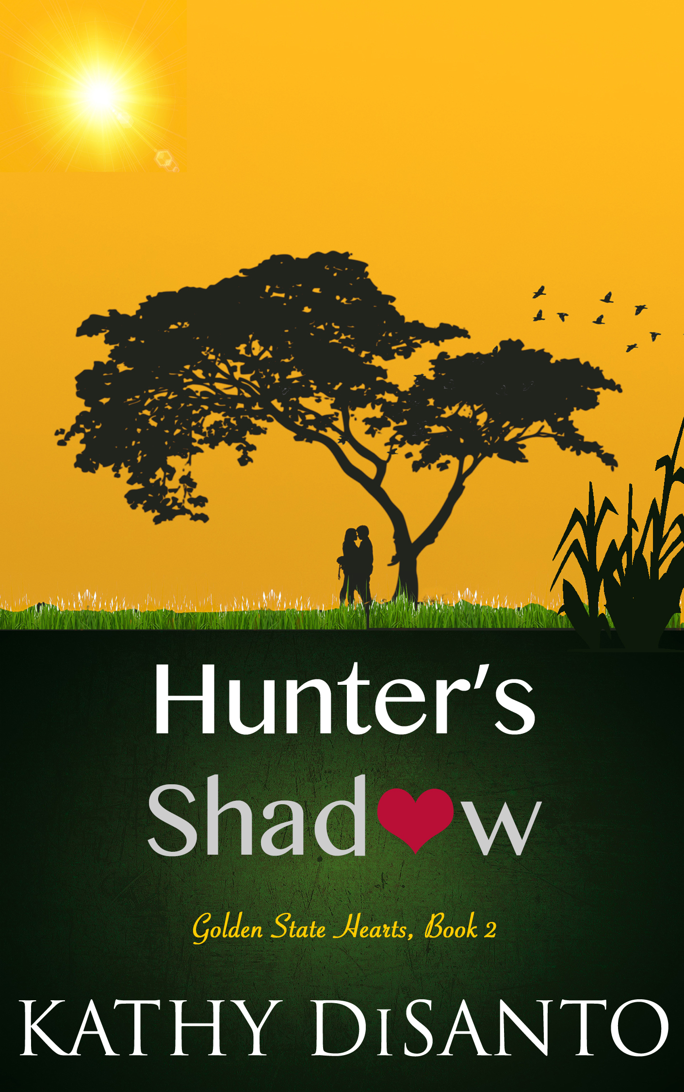 Hunter's Shadow (Golden State Hearts, #2) by Kathy Disanto | Goodreads