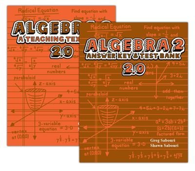 Algebra 2: A Teaching Textbook 2.0 by Greg and Shawn Sabouri | Goodreads