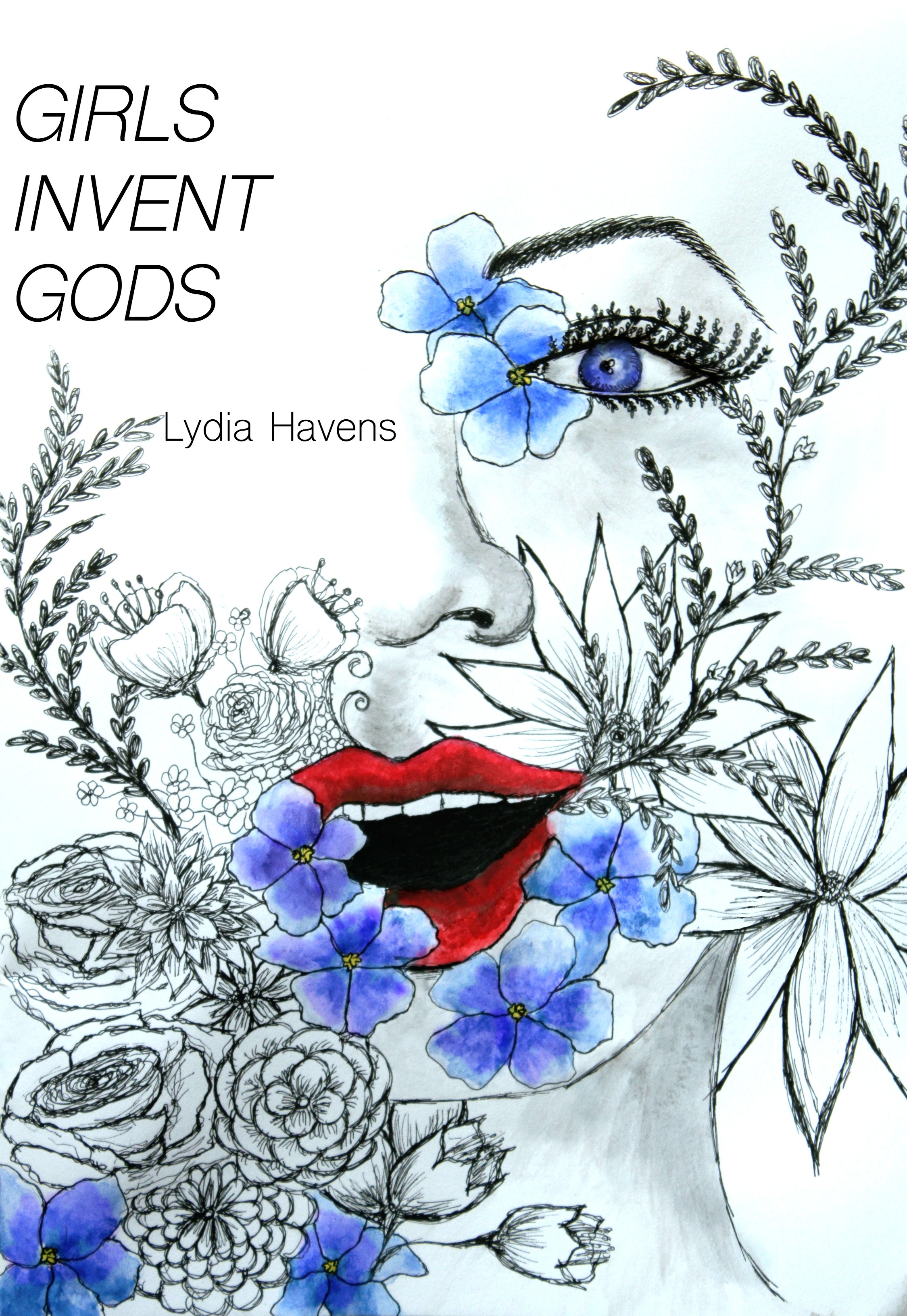GIRLS INVENT GODS by Lyd Havens | Goodreads