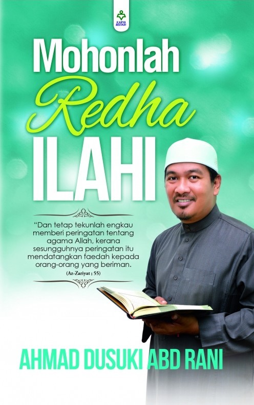 Mohonlah Redha Ilahi by Ahmad Dusuki Abd. Rani | Goodreads