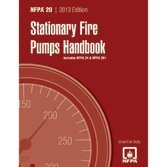 NFPA 20: Stationary Fire Pumps Handbook (Hardbound), 2013 Edition by ...
