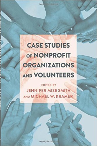 Case Studies of Nonprofit Organizations and Volunteers by Jennifer Mize ...